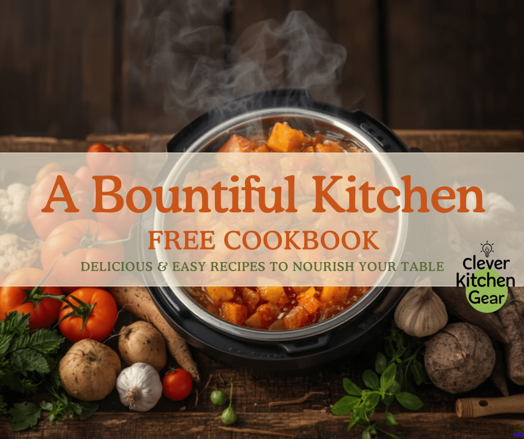 A Bountiful Kitchen Instant Pot Free Cookbook: Delicious Easy Recipes